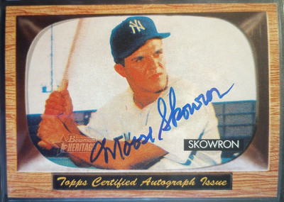 2004 Bowman Heritage Bill "Moose" Skowron (#SG-MS) certified autograph ...