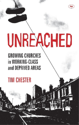 Tim Chester Unreached (Poche) 9781844746033 | eBay