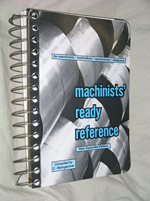 Title: Machinists Ready Reference 9780911168747| eBay