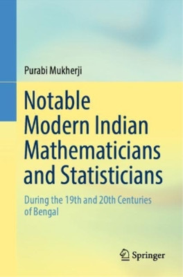Purabi Mukherji Notable Modern Indian Mathematicians and Statisticians ...