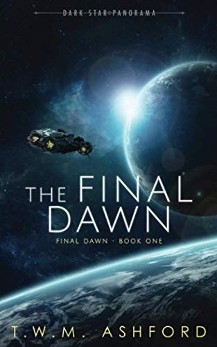 The Final Dawn: (Final Dawn Series, Book 1) | eBay