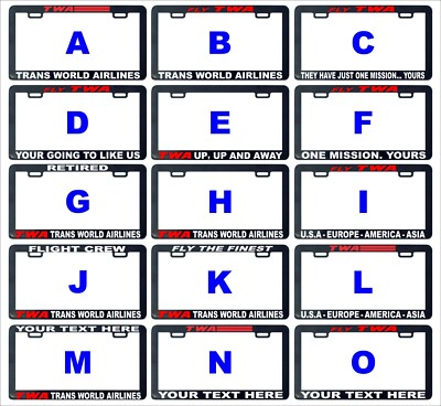 TWA trans world airlines design your own custom license plate frame ...