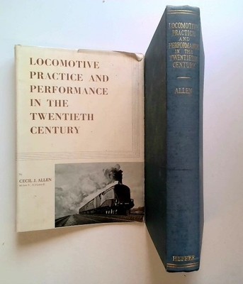 Locomotive Practice And Performance In The Twentieth Century - Cecil J ...
