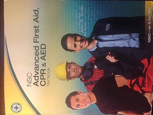 NSC Advanced First Aid, CPR & AED - Paperback - VERY GOOD 9780879123079 ...
