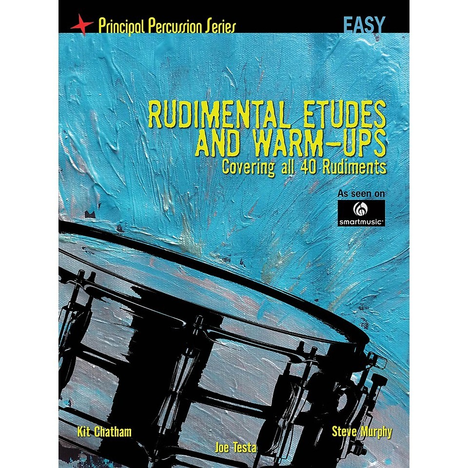 Hal Leonard Easy Level - Rudimental Etudes and WarmUps Covering All 40 ...