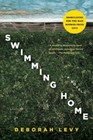 Swimming Home: A Novel - Paperback By Levy, Deborah - GOOD ...