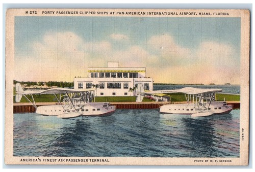 c1950's 40 Passenger Clipper Ships Pan American Intl Airport Miami FL ...