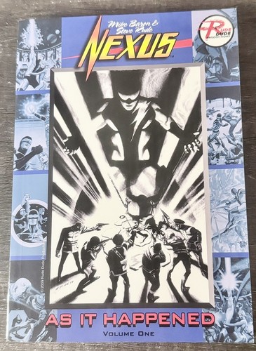 Nexus: As It Happened - Volume 1 (TPB Comic - 2009) Mike Baron & Steve ...