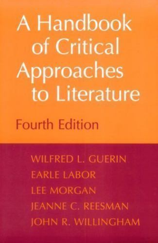 Handbook of Critical Approaches to Literature by John R. Willingham ...