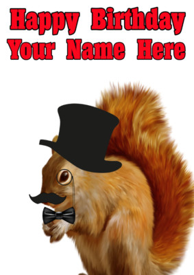 Squirrel pps78 Squire Posh Paws Fun Cute Personalised Birthday Card ...
