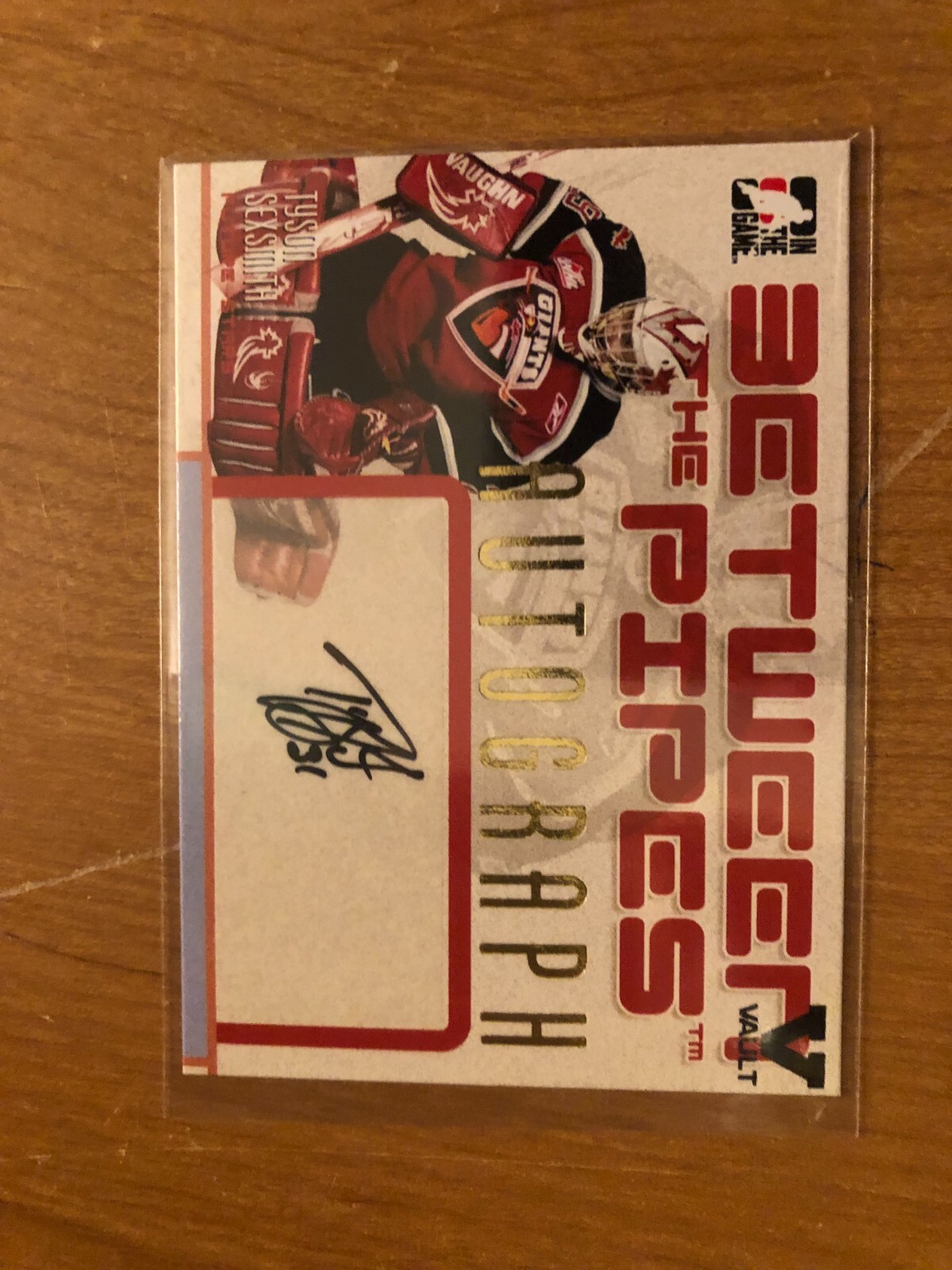 2006/7 ITG Between The Pipes VAULT Tyson Sexsmith autograph | eBay