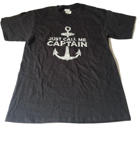 Just Call Me Captain Mens sz Medium t-shirt Black Cotton Short Sleeve ...