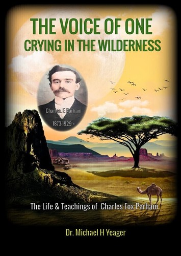 Michael H Yeager The Voice of One Crying in the Wilderness (Poche ...