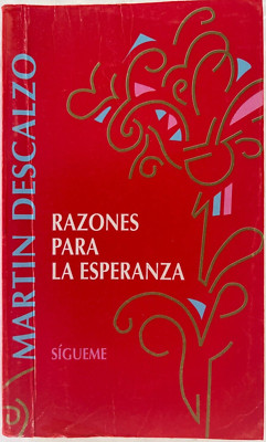 Razones Para La Esperanza de José Luis Martín Descalzo - Spanish - C72 ...