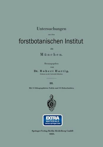 Untersuchungen Aus Dem Forstbotanischen Institut Zu München by Robert ...