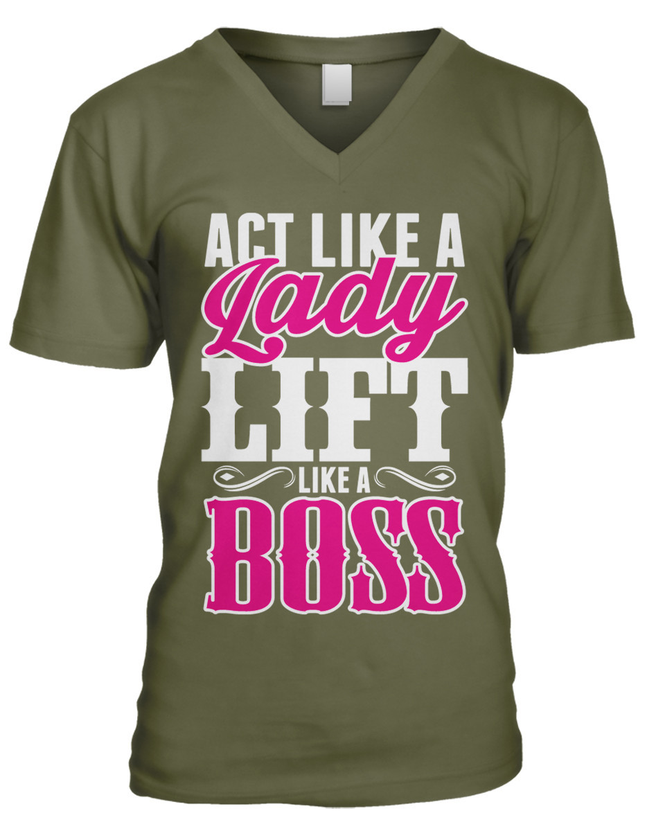 Act Like A Lady Lift Like A Boss