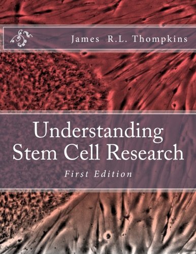 Understanding Stem Cell Research, Thompkins 9781518831409 Fast Free Shipping-, 9781518831409 | eBay