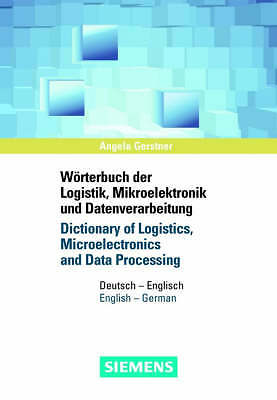 Fachworterbuch der Logistik, Mikroelektronik und Datenverarbeitung ...