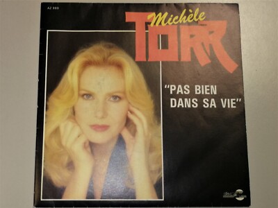 MICHELE TORR - PAS BIEN DANS SA VIE ( DISQUE 45 TOURS ) - V22 - | eBay