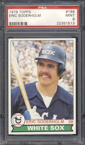 1979 Topps Baseball Eric Soderholm #186 PSA 9 CHICAGO WHITE SOX MINT | eBay