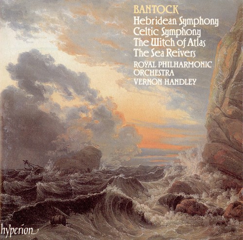 ?Sir Granville Bantock - Hebridean Symphony, etc. Vernon Handley - RPO ...