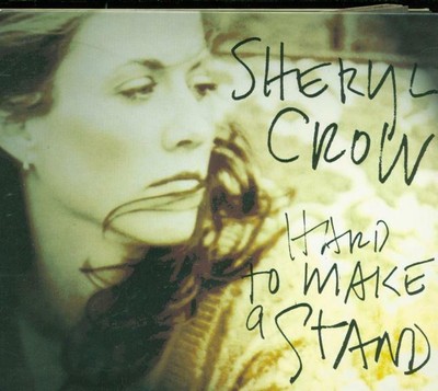 Sheryl Crow - Hard To Make A Stand 3 Tracks + Cards Digipack Cd ...