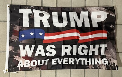 Donald Trump Was Right Flag FREE USA SHIP Musk Vance X MAGA Republican ...