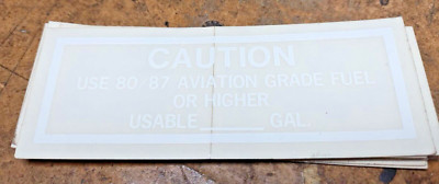 "Caution Use 80/87 Aviation Grade Fuel" Decal, White Lettering & Trim ...