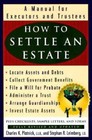 How to Settle an Estate: A Manual for Executors and Trustees - GOOD ...