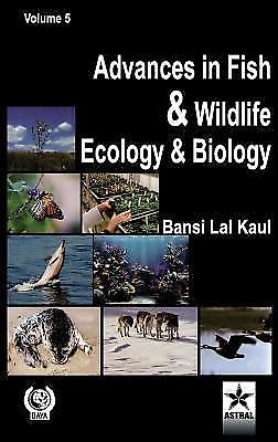 Advances in Fish and Wildlife Ecology and Biology Vol. 5 by Bansi Lal ...