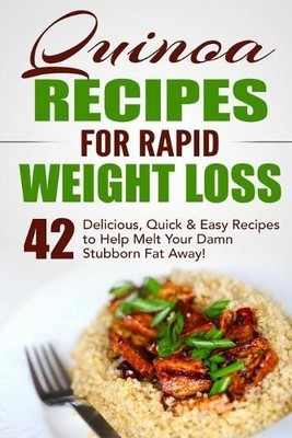 Fat Loss Nation Quinoa Recipes for Rapid Weight Loss (Poche) | eBay