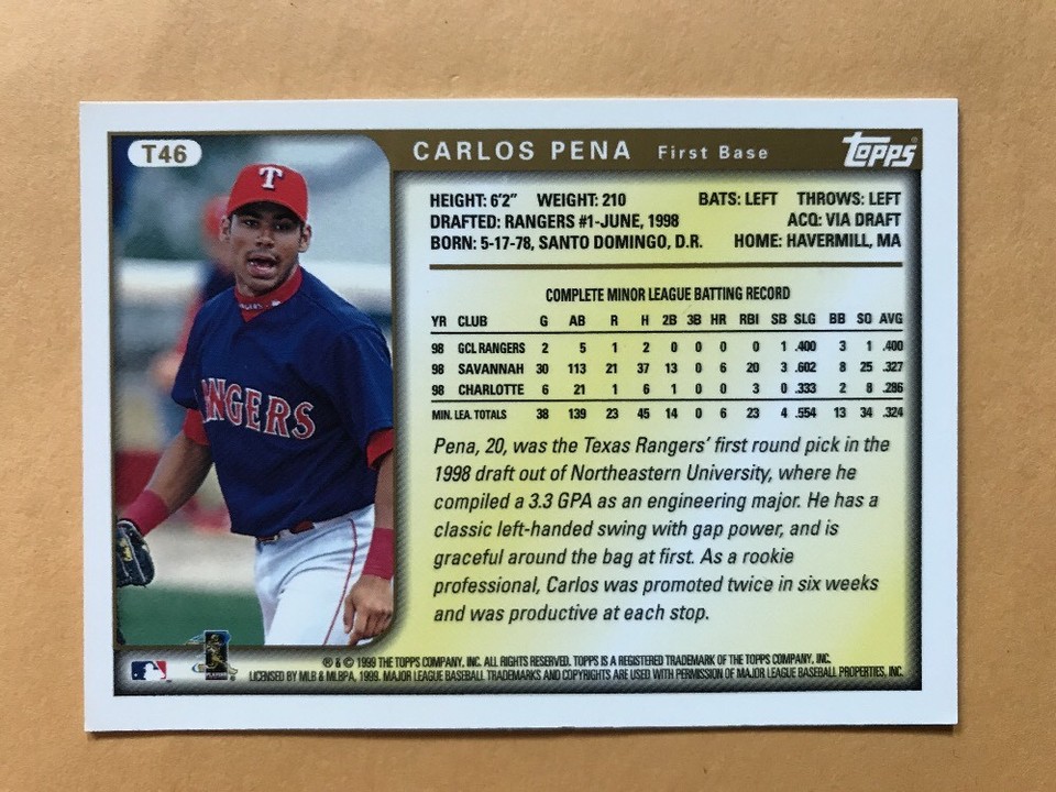 1999 Topps Traded CARLOS PENA Rookie RC Texas RANGES, RAYS #T46, QTY ...