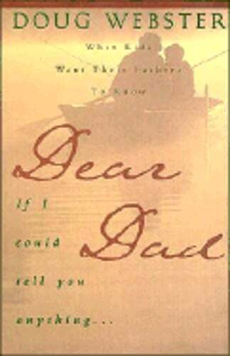 Dear Dad by Doug Webster: Used 9780785280798| eBay