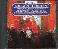 V. SHEBALIN R. SHCHEDRIN - Shebalin: Dramatic Symphony / Shchedrin ...
