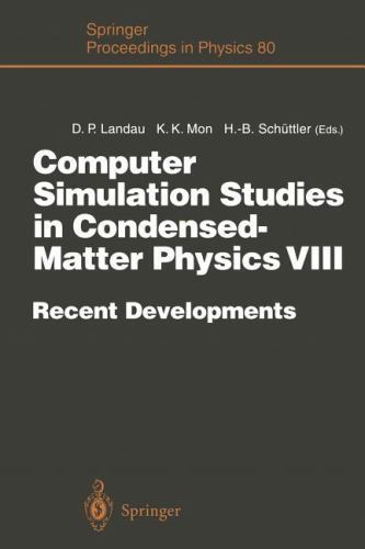 Springer Proceedings in Physics Ser.: Computer Simulation Studies in ...