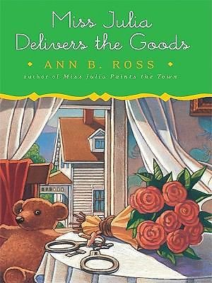 Miss Julia Delivers the Goods by Ross, Ann B. 9781594133732 | eBay