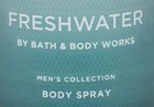 2 BATH & BODY WORKS FRESHWATER MEN'S COLLECTION BODY SPRAY MIST 3.7 OZ ...