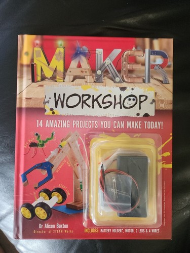Maker Workshop Book 14 Amazing Projects You Can Make Today Hardcover Dr Buxton | eBay