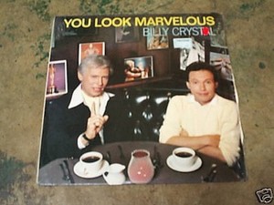 BILLY CRYSTAL YOU LOOK MARVELOUS 1985 12" VINYL RECORD SINGLE A&M | eBay