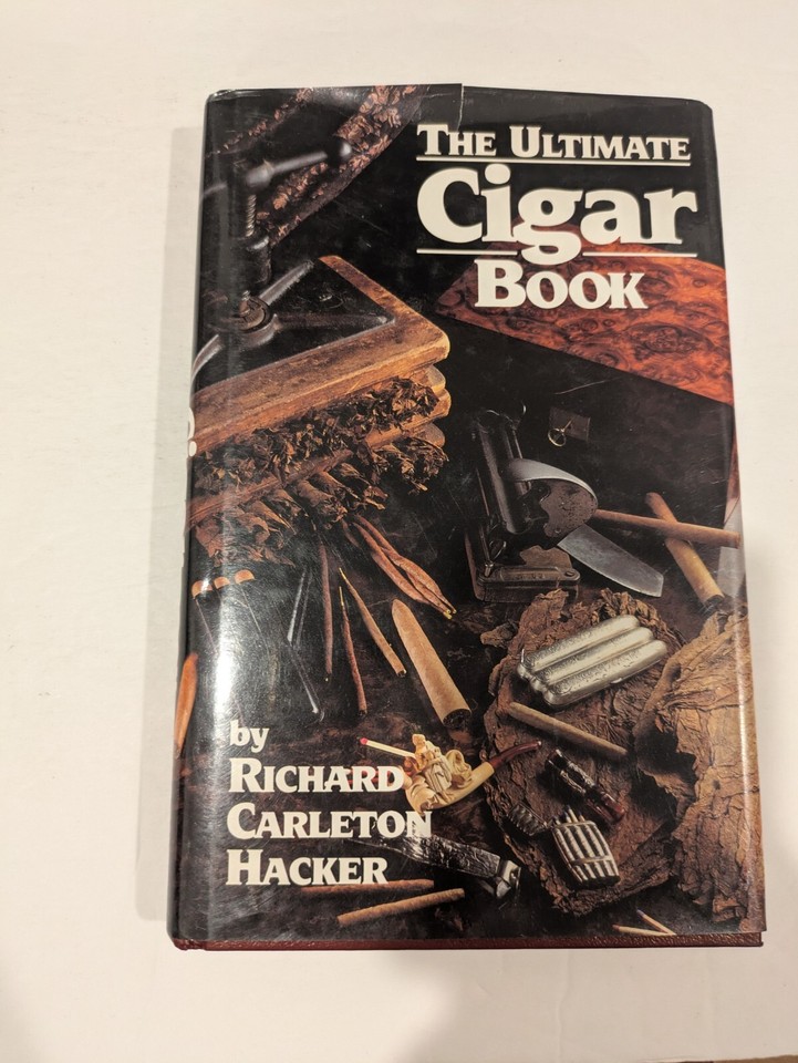 The Ultimate Cigar Book: 4th Edition by Hacker, Richard Carleton ...