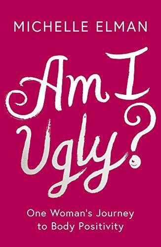 Am I Ugly - Paperback By Michelle Elman (author) - GOOD | eBay