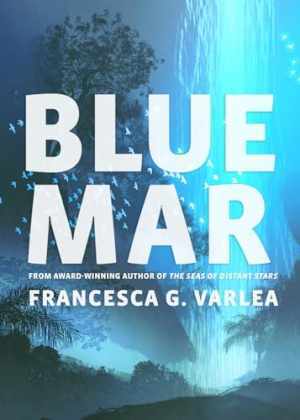 Blue Mar - Paperback, by Varela Francesca - Good 9781947003644 | eBay