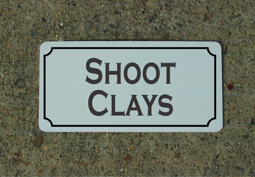 Shoot Clays Metal Sign | eBay