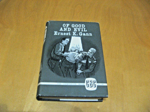 Of Good And Evil, Ernest k Gann, The Companion Book Club, 1965 | eBay UK