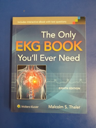 Only EKG Book You'll Ever Need (8th Edition) | eBay