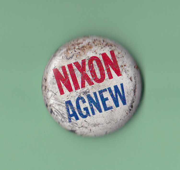 Political Pinback Button 1 1/2" Nixon Agnew Richard Nixon Spiro Agnew ...