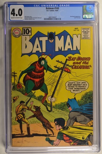 Batman #143 CGC 4.0 Cr/OW Bat-Hound app. Last 10 cent issue. Key 10/61 ...