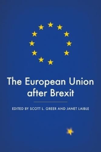 Scott L. Greer The European Union After Brexit (Hardback) 9781526133656 ...