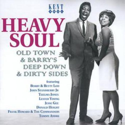 Various Artists Heavy Soul - Old Town and Barry's Deep Down and Dirty ...