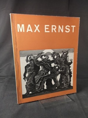 Max Ernst. Wallraff-Richartz-Museum Köln. 28. Dezember 1962 bis 3. März ...